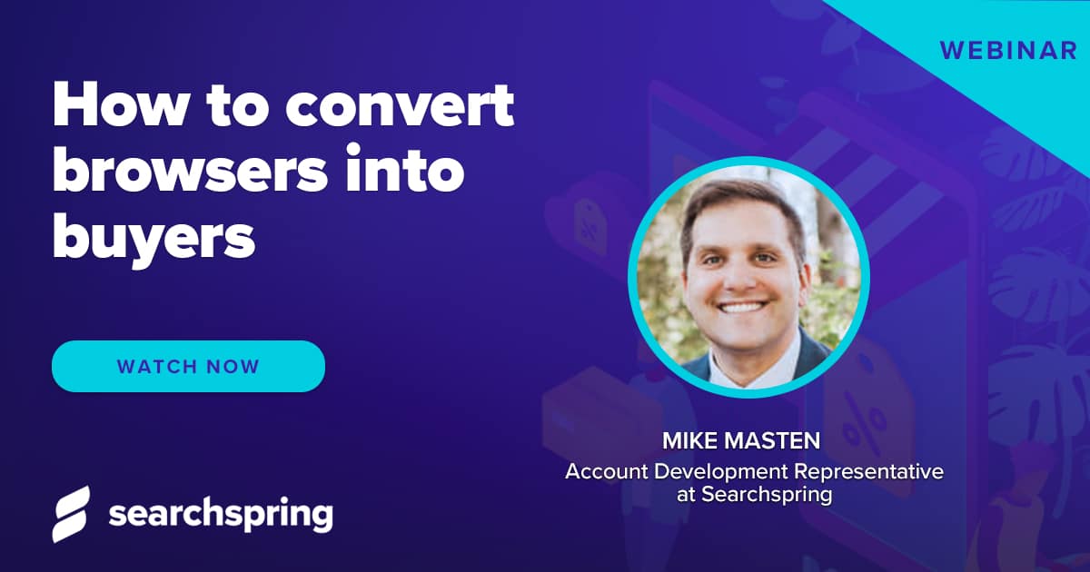 How to convert browsers into buyers - Athos Commerce