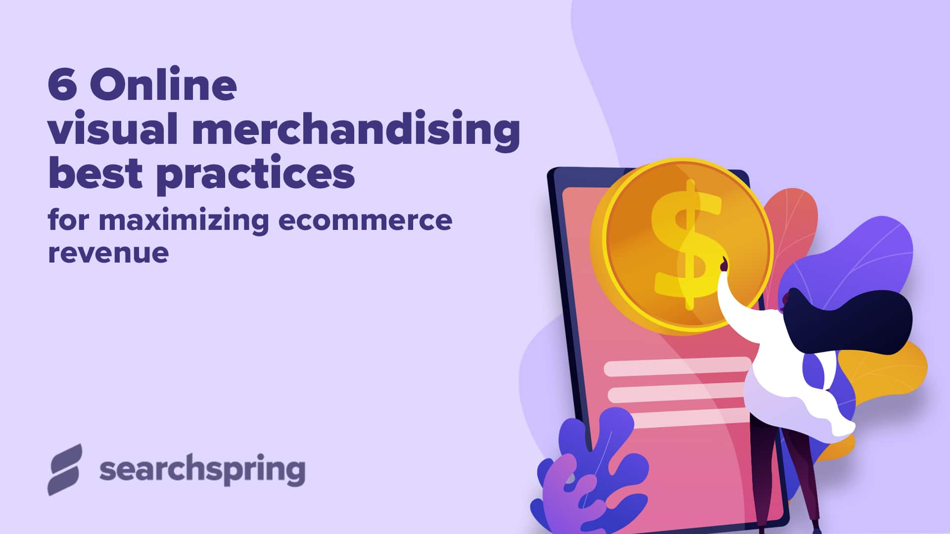 6 Online Visual Merchandising Best Practices for Maximizing Ecommerce ...