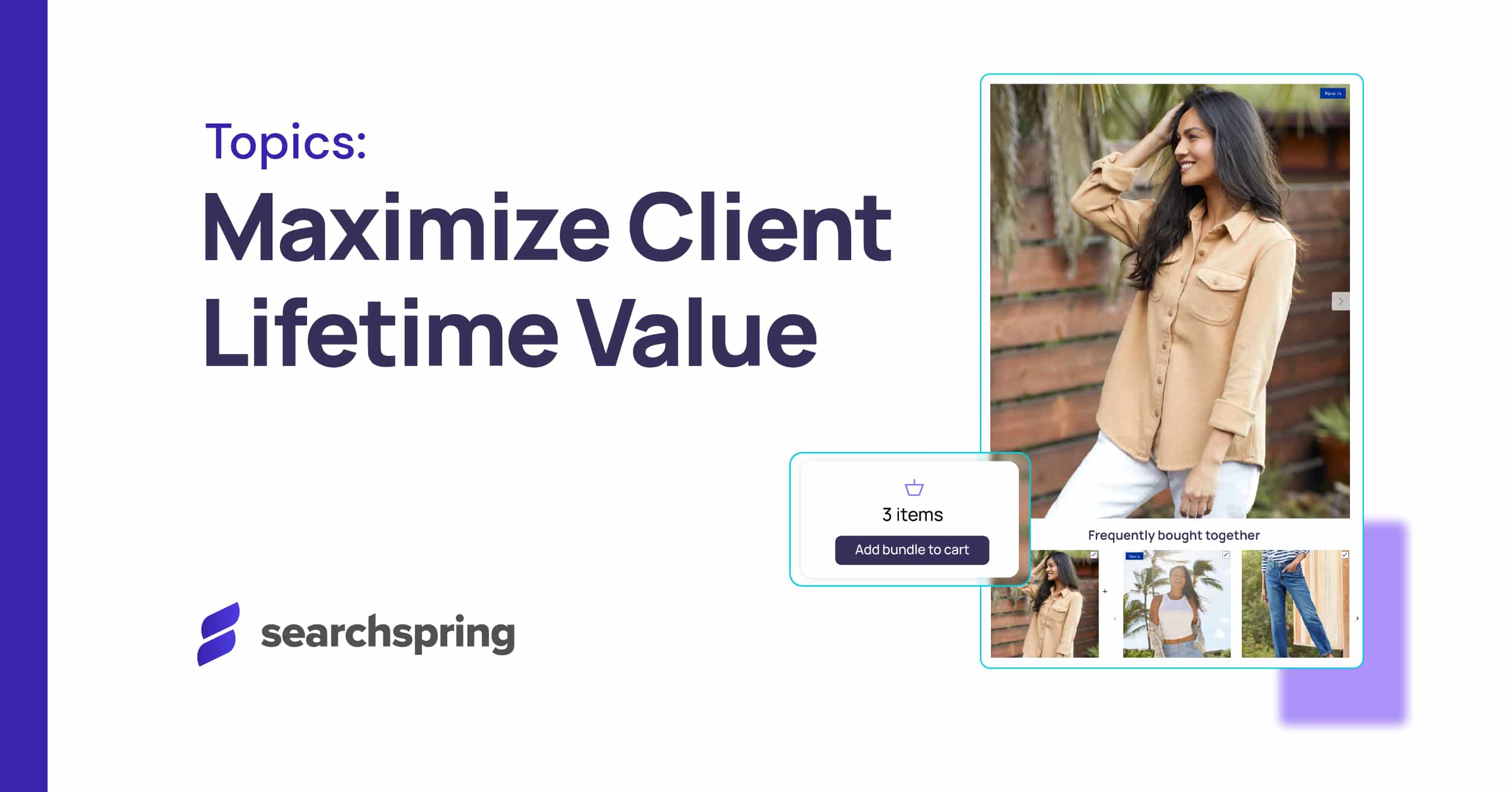 Maximizing CLV - Athos Commerce