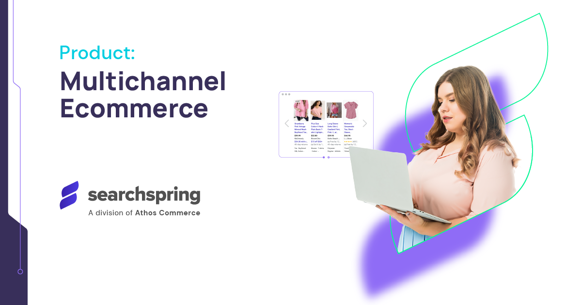 Multichannel Ecommerce - Athos Commerce